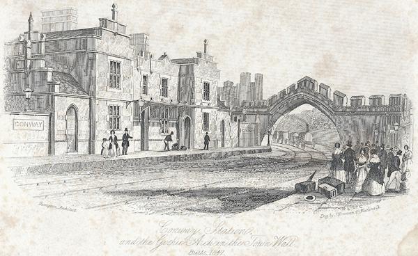 Conway Station, and the Gothic Arch in the Town Wall. Built 1847 - J ...